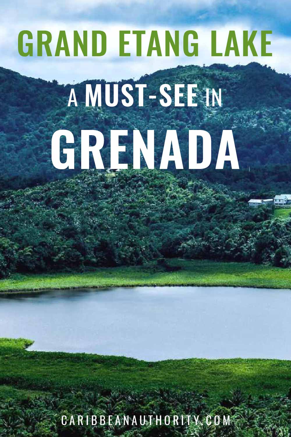 Why Grand Etang Lake Is a Must-See on Your Next Visit to Grenada ...